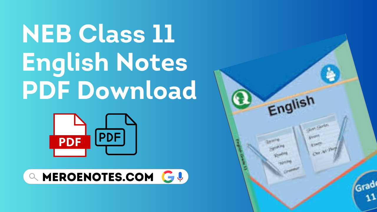 NEB Class 11 English Handwritten Notes PDF - Mero Enotes